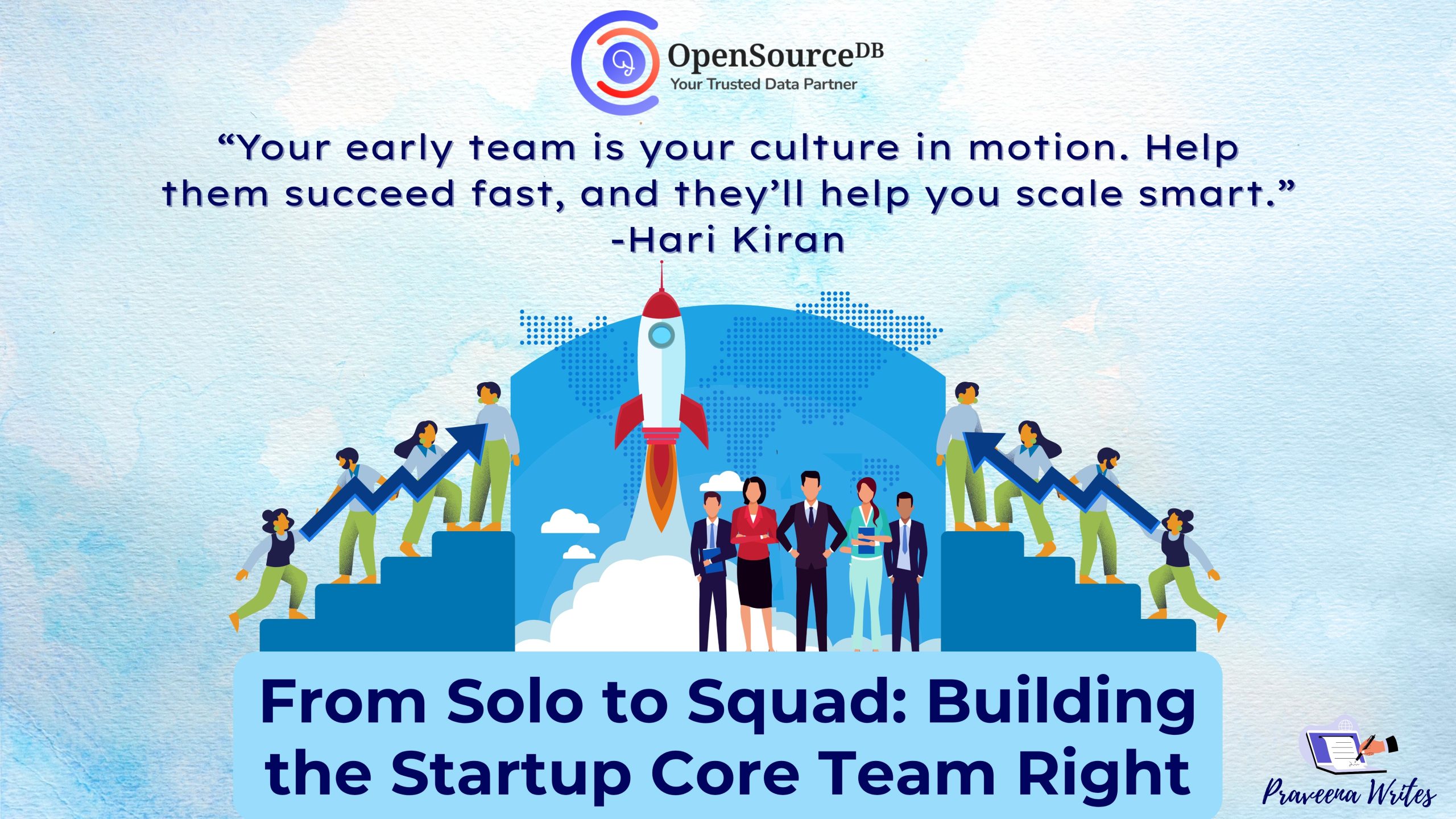 From Solo to Squad: Building the Startup Core Team Right - OpenSourceDB
